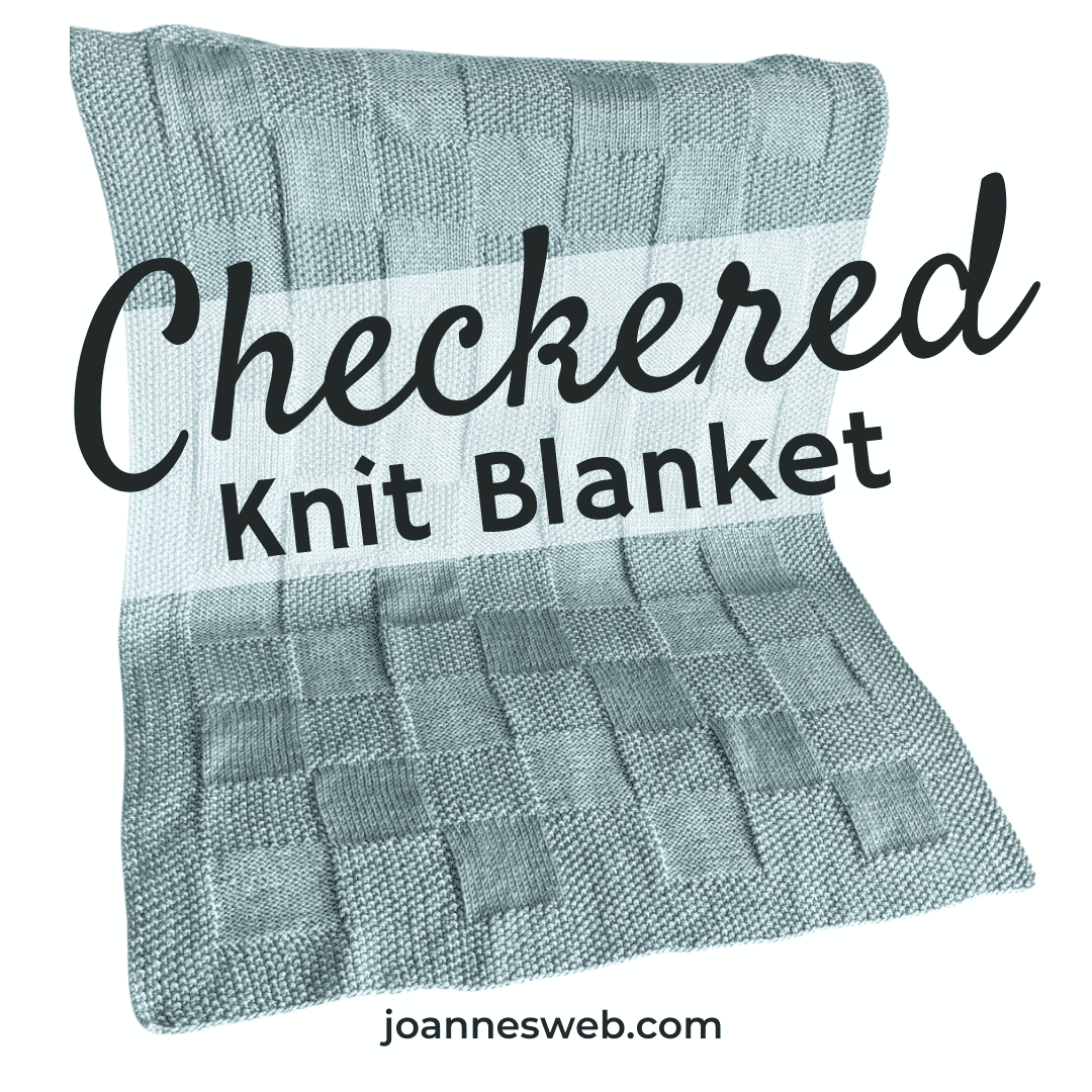 Checkered Baby Blanket Knitting Pattern - Reversible Squared Knit ...